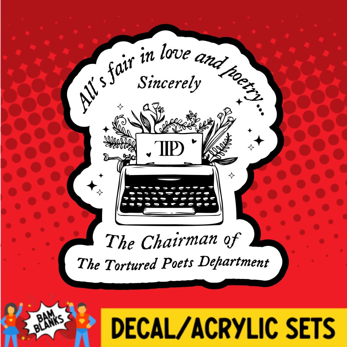 Alls Fair in Love and Poetry Typewriter - DECAL AND ACRYLIC SHAPE #DA0 ...