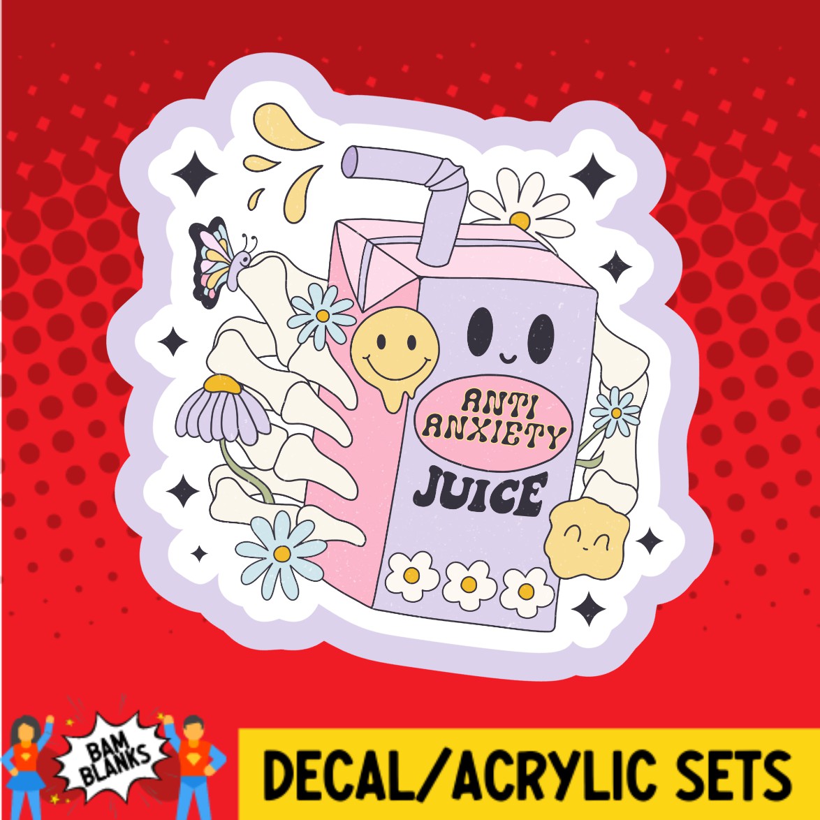 Anti Anxiety Skeleton Juicebox - DECAL AND ACRYLIC SHAPE #DA02866 – BAM ...