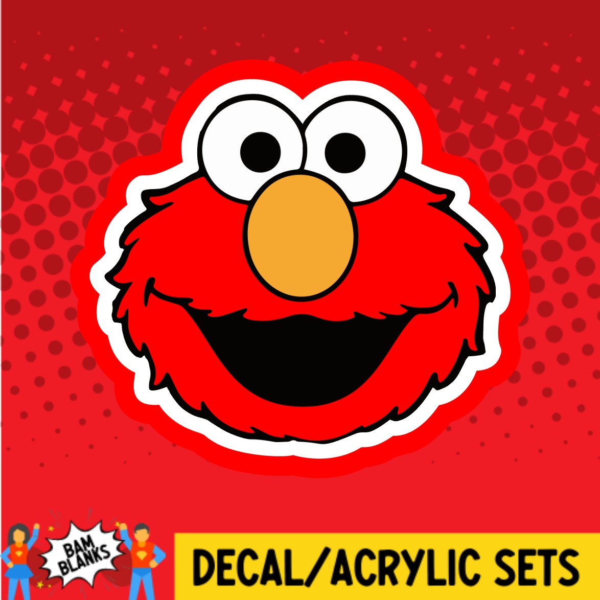 Elmo - DECAL AND ACRYLIC SHAPE #DA02620 – BAM Blanks and More
