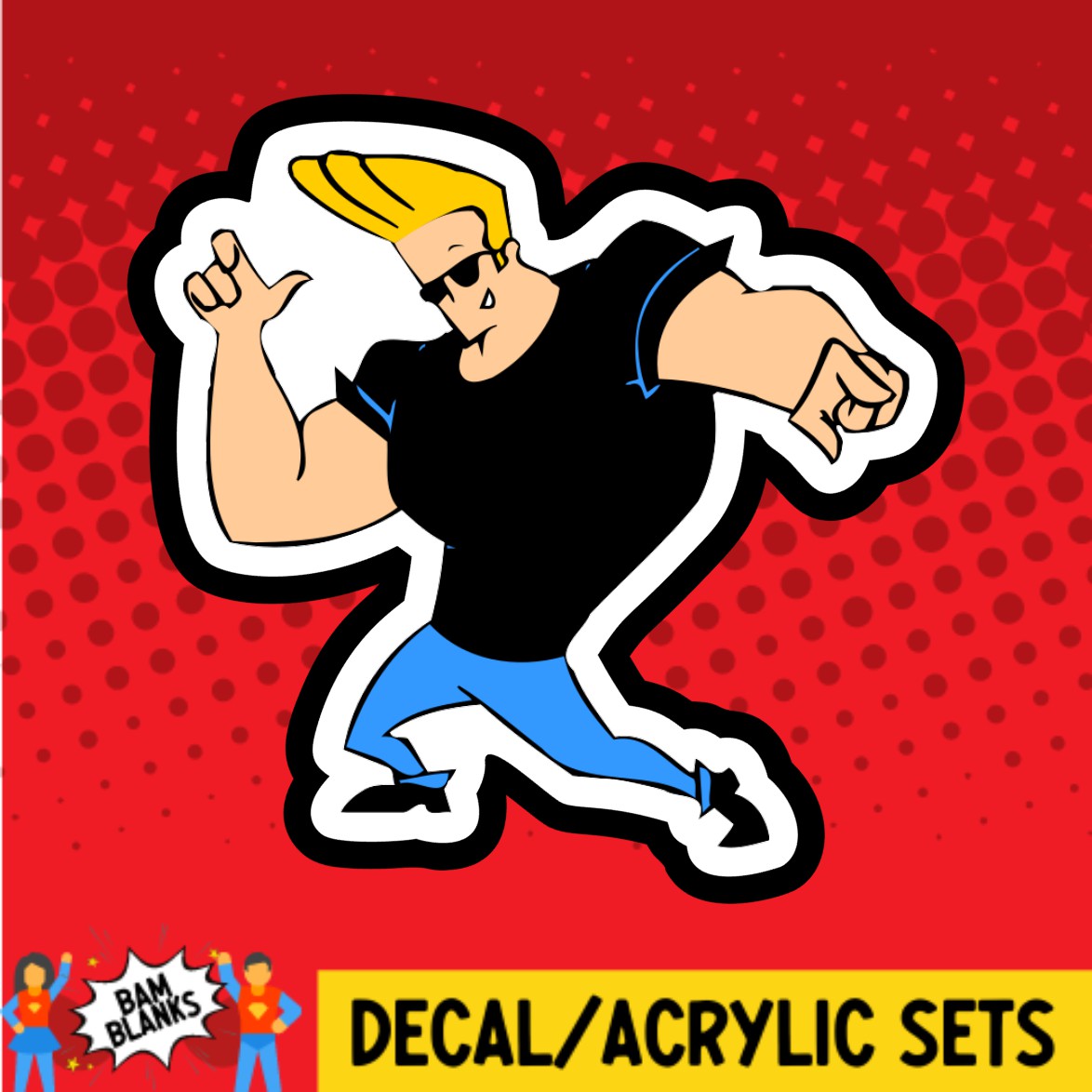 Johnny 2 - DECAL AND ACRYLIC SHAPE #DA02472 – BAM Blanks and More