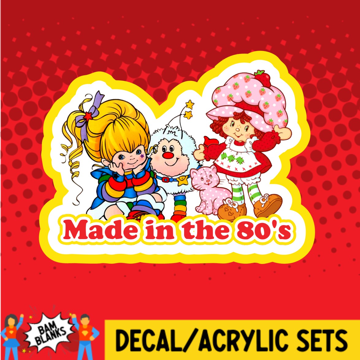 Made in the 80s Friends - DECAL AND ACRYLIC SHAPE #DA02575 – BAM Blanks ...