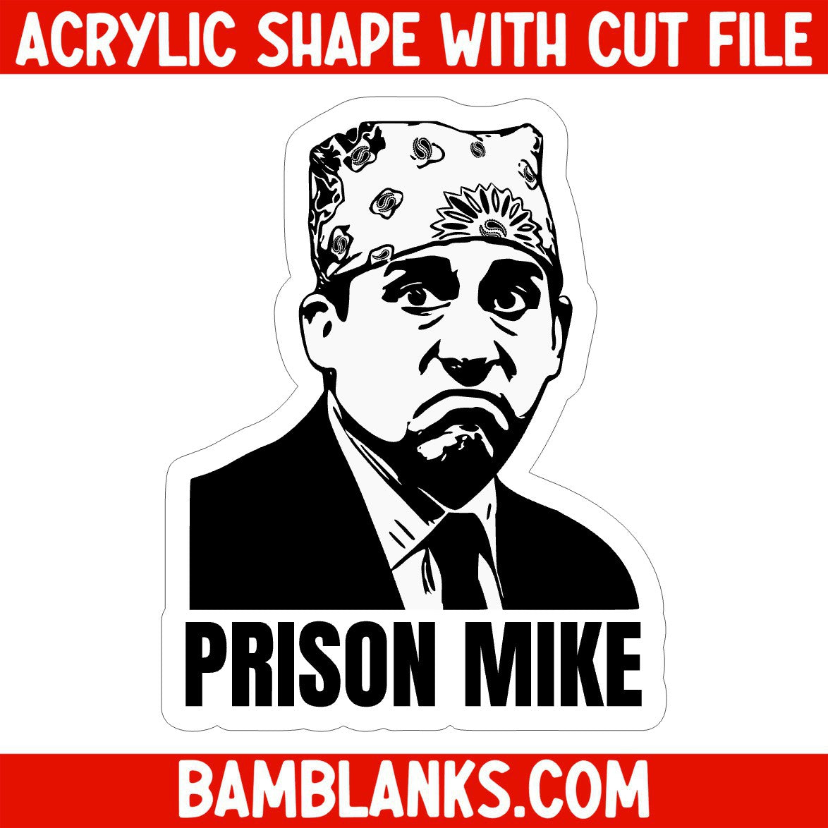 Prison Mike (Fan Art) - Acrylic Shape #148 – BAM Blanks and More