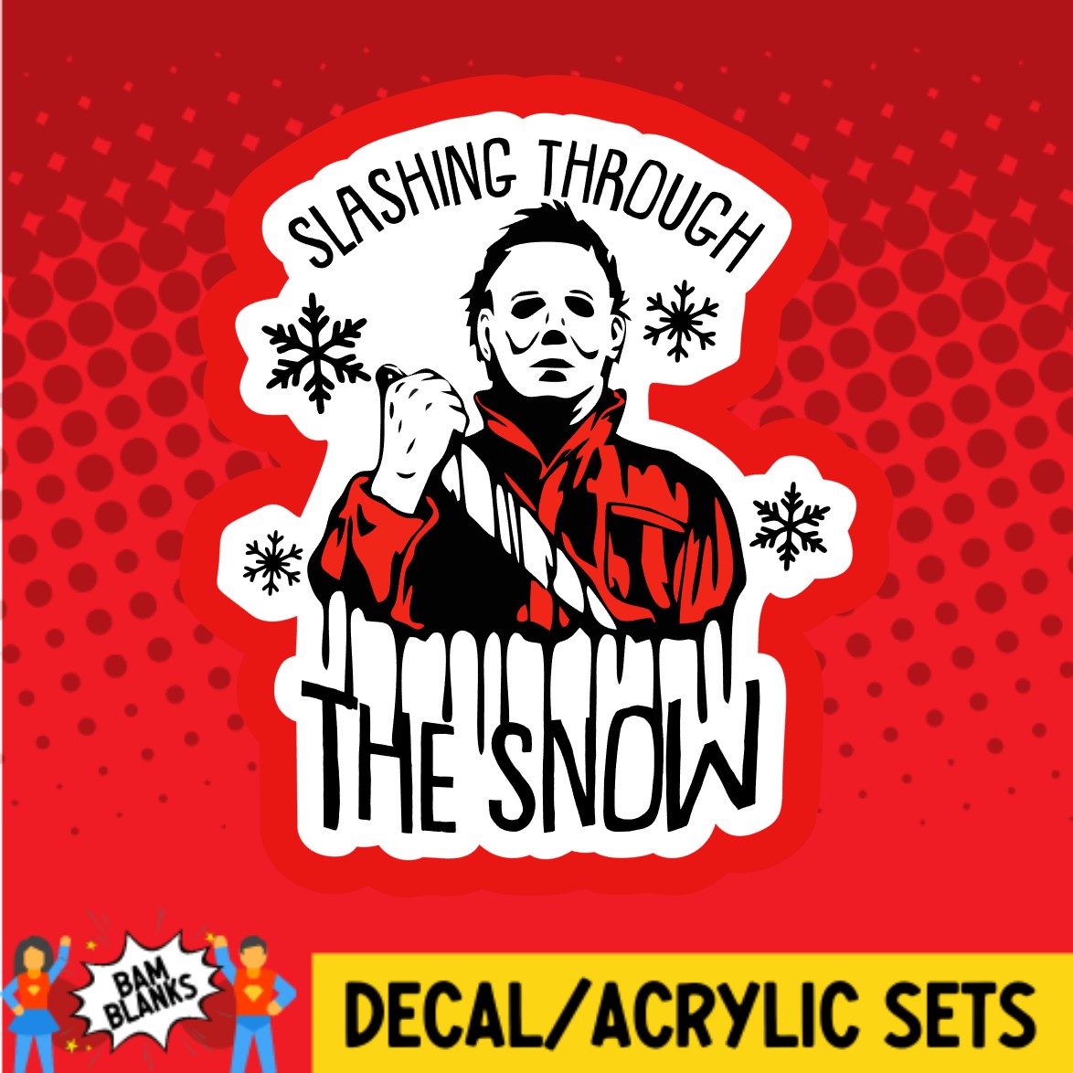 Slashing Through The Snow Horror - DECAL AND ACRYLIC SHAPE #DA03426 ...
