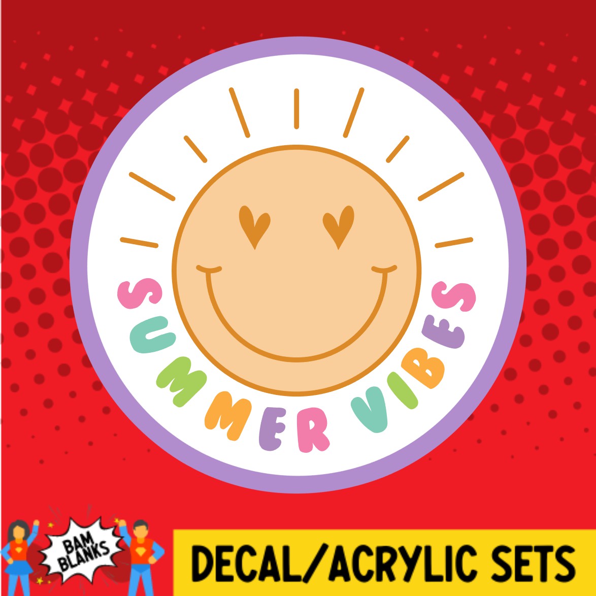Summer Vibes 2 - DECAL AND ACRYLIC SHAPE #DA02735 – BAM Blanks and More