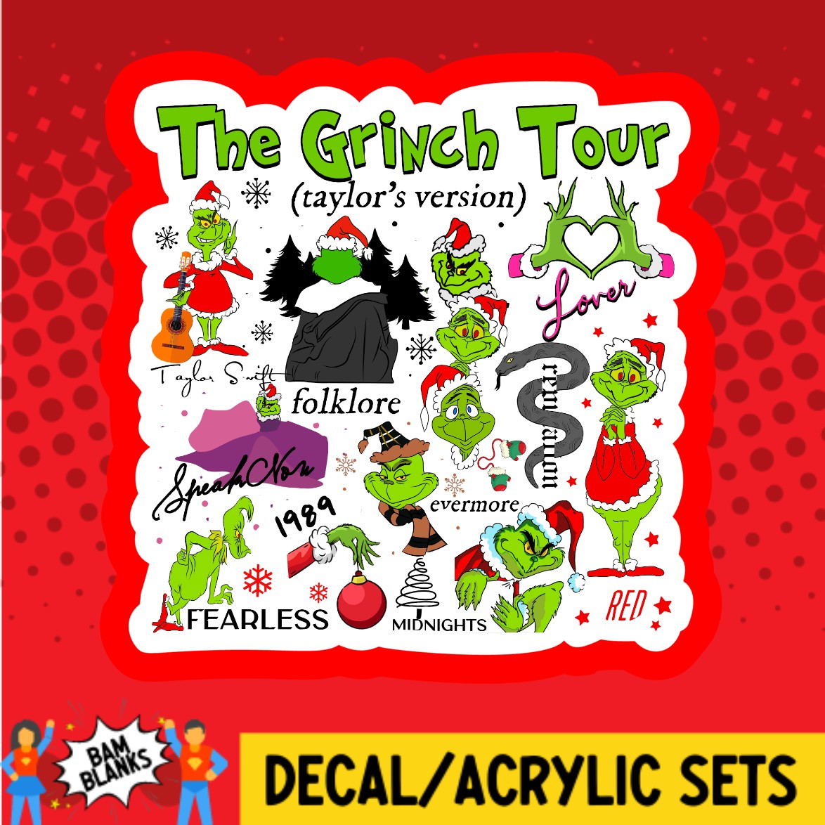 The Grinch Tour Taylors Version - DECAL AND ACRYLIC SHAPE #DA03450 ...