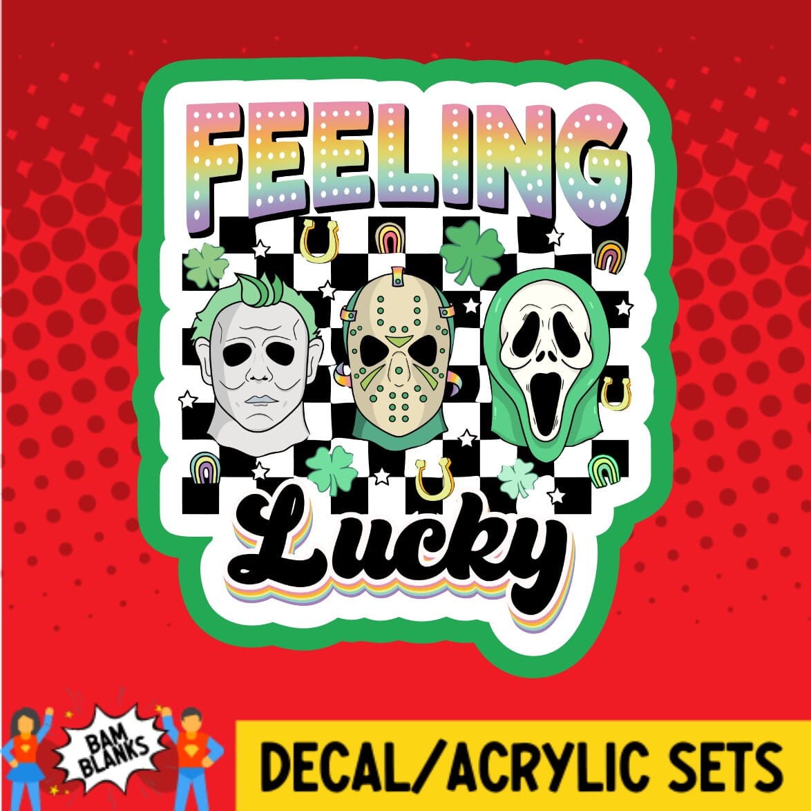 Feeling Lucky Horror - DECAL AND ACRYLIC SHAPE #DA01927 – BAM Blanks ...
