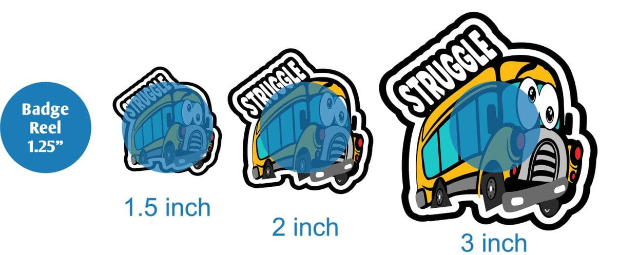Struggle Bus - DECAL AND ACRYLIC SHAPE #DA0195 – BAM Blanks and More