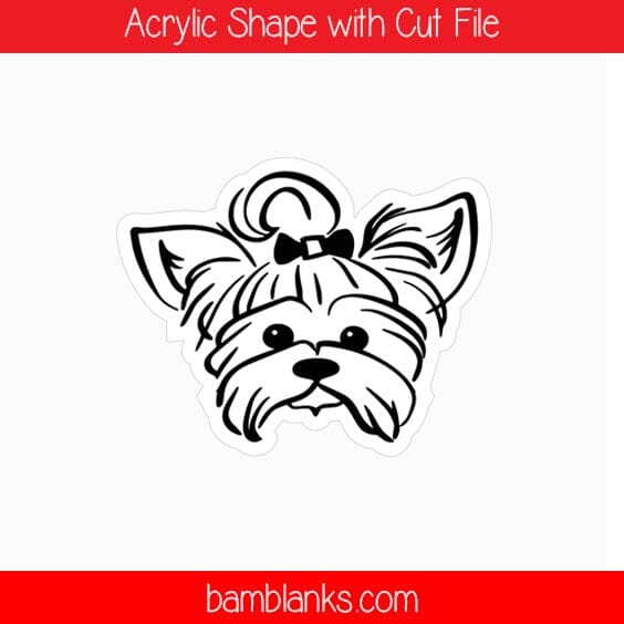 Yorkie Face - Acrylic Shape #097 – BAM Blanks and More